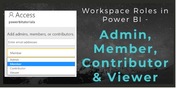 Power BI Workspace Roles Archives - PBI Visuals